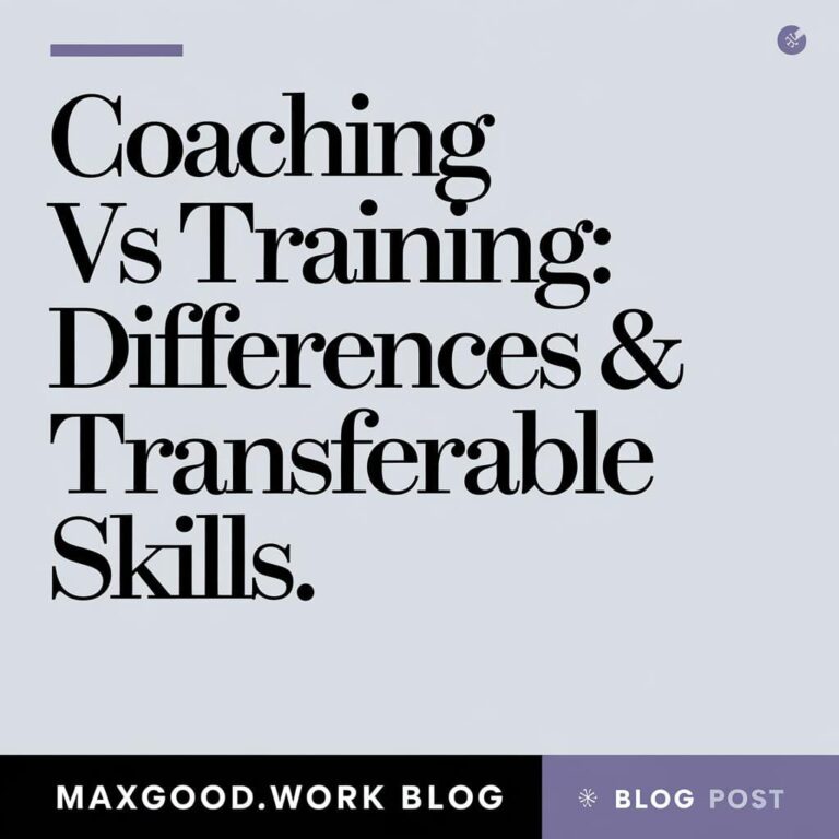 Coaching vs Training: Differences & Transferable Skills